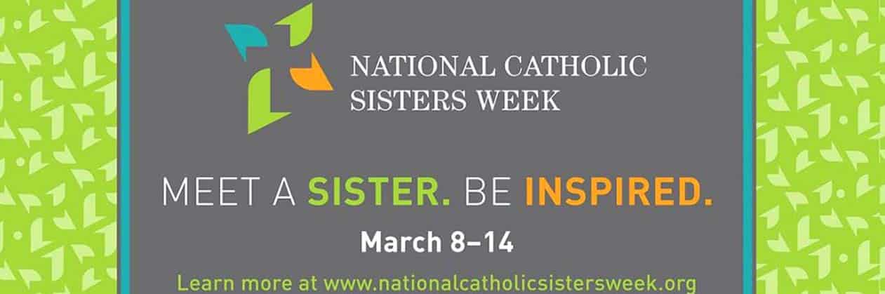 National Catholic Sisters Week | Sisters of St. Dominic